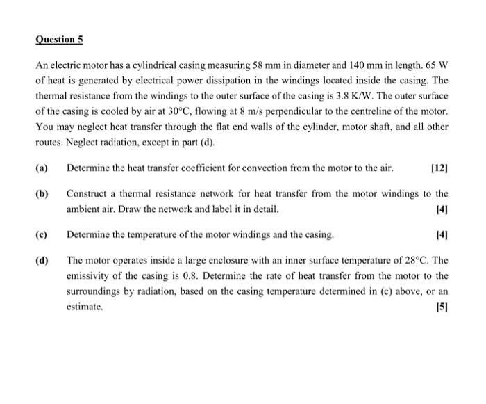 Solved An electric motor has a cylindrical casing measuring | Chegg.com