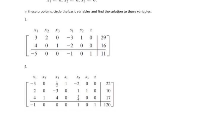 Solved In these problems, circle the basic variables and | Chegg.com
