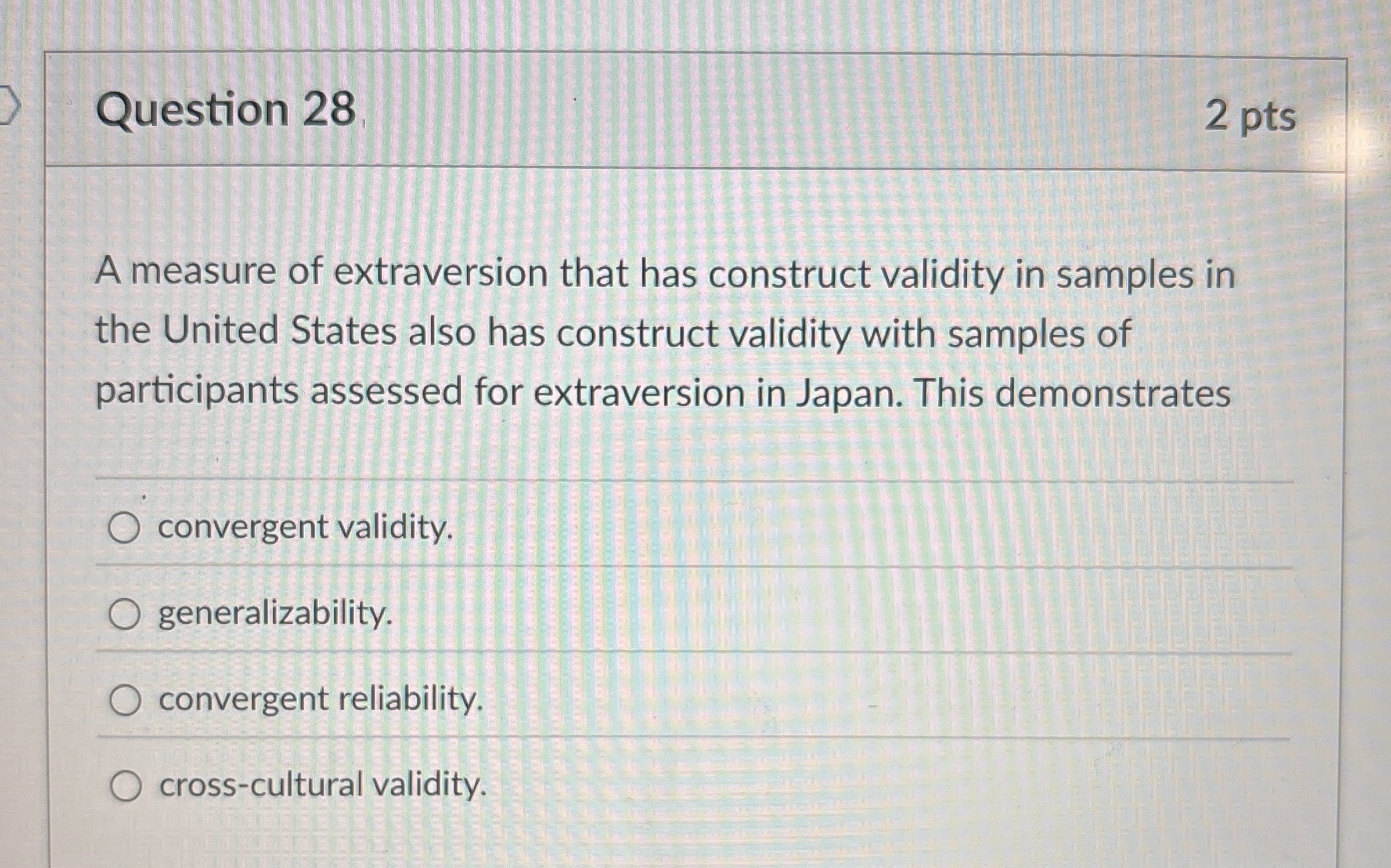 Solved Question 282 ﻿ptsA measure of extraversion that has | Chegg.com
