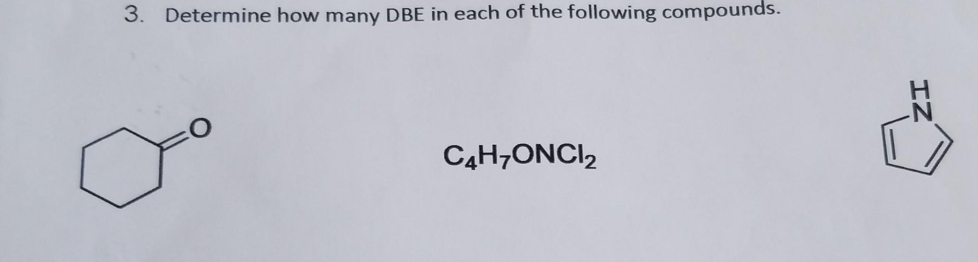 Solved 3. Determine how many DBE in each of the following | Chegg.com