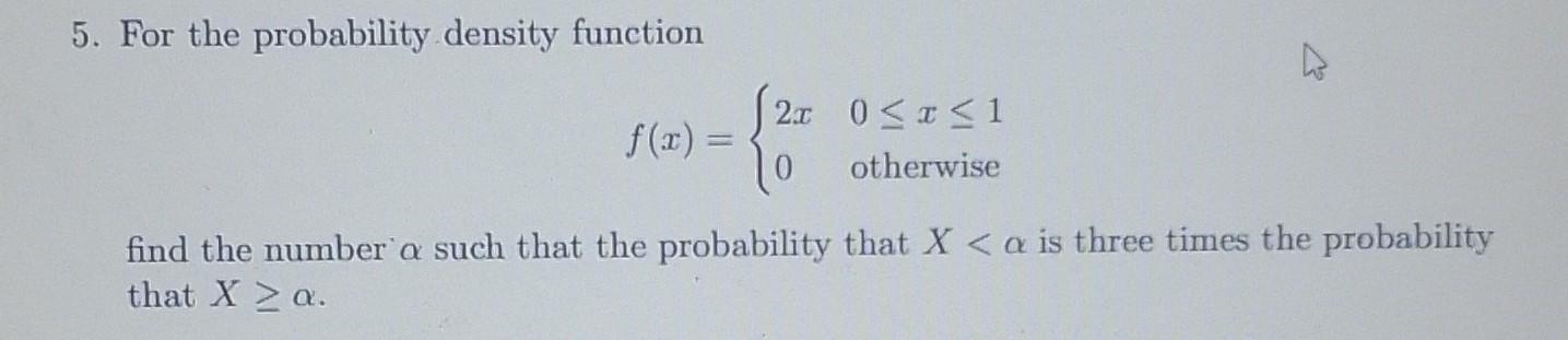 Solved 5. For the probability density function | Chegg.com