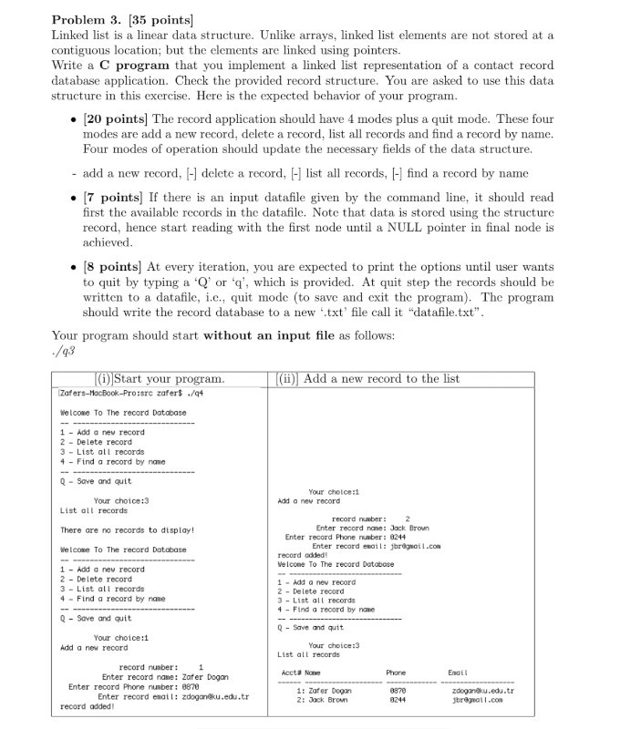 Solved Problem 3. (35 points) Linked list is a linear data | Chegg.com