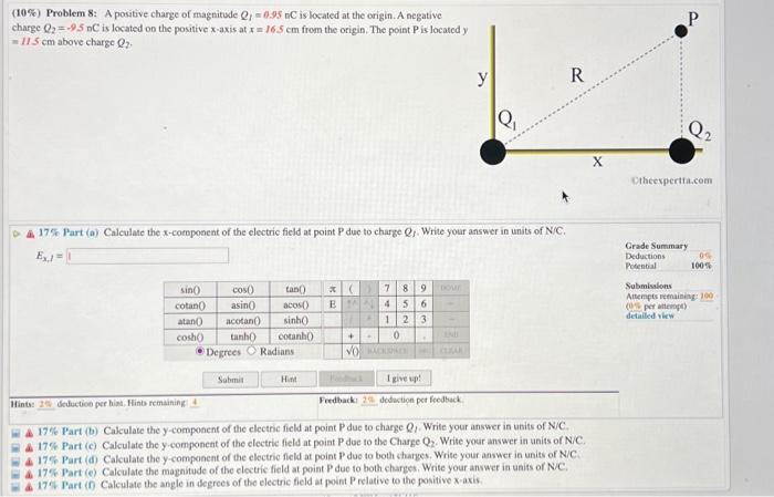 Solved (10\%) Problem 8: A positive charge of magnitude | Chegg.com