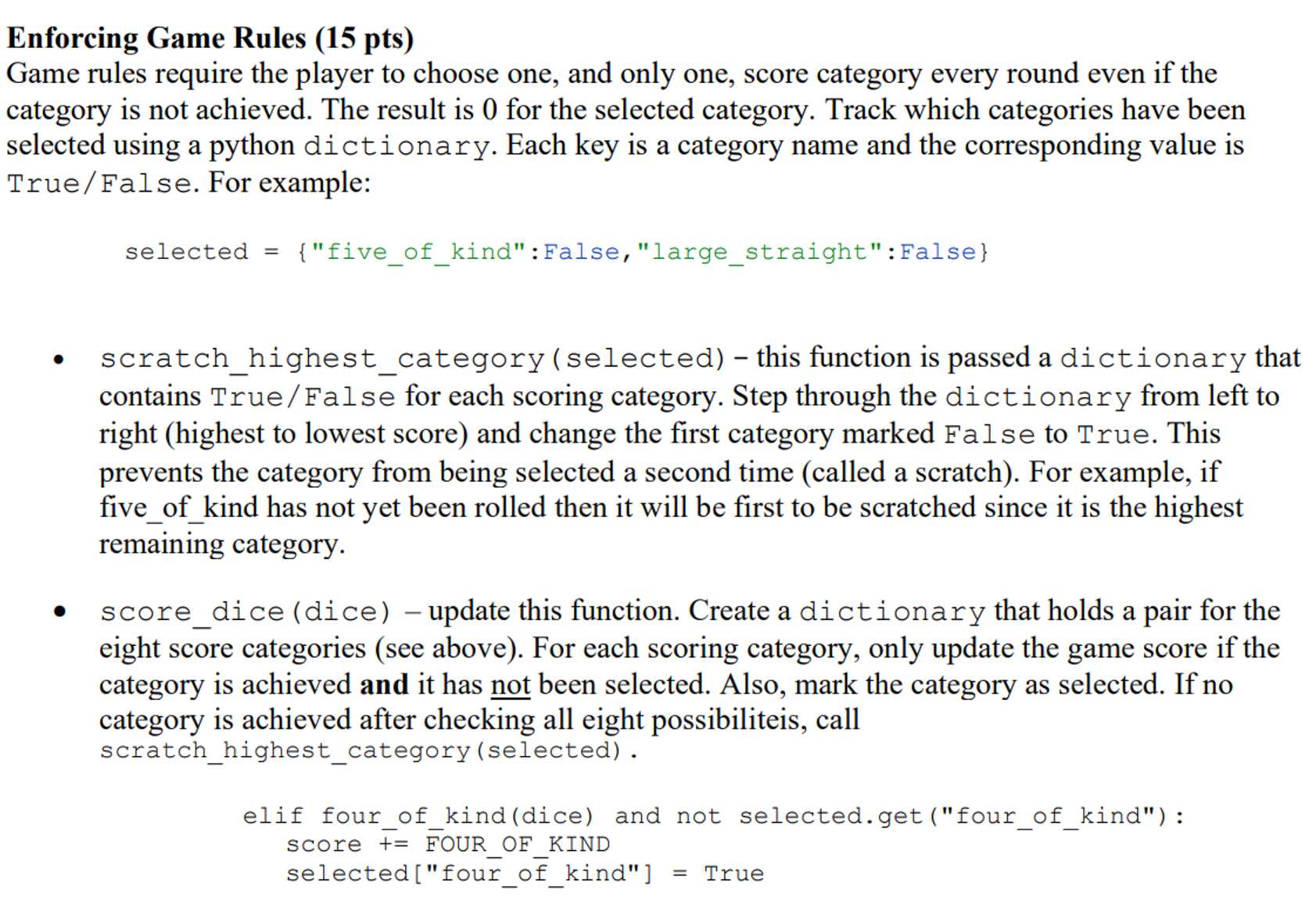 Solved Enforcing Game Rules (15 ﻿pts)Game rules require the | Chegg.com