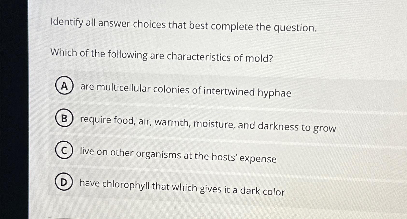 Solved Identify all answer choices that best complete the | Chegg.com