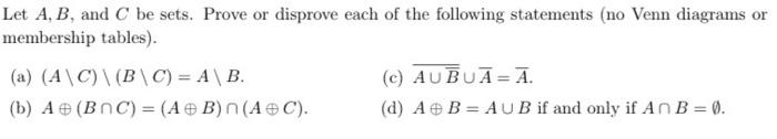 Solved Let A, B, and C be sets. Prove or disprove each of | Chegg.com