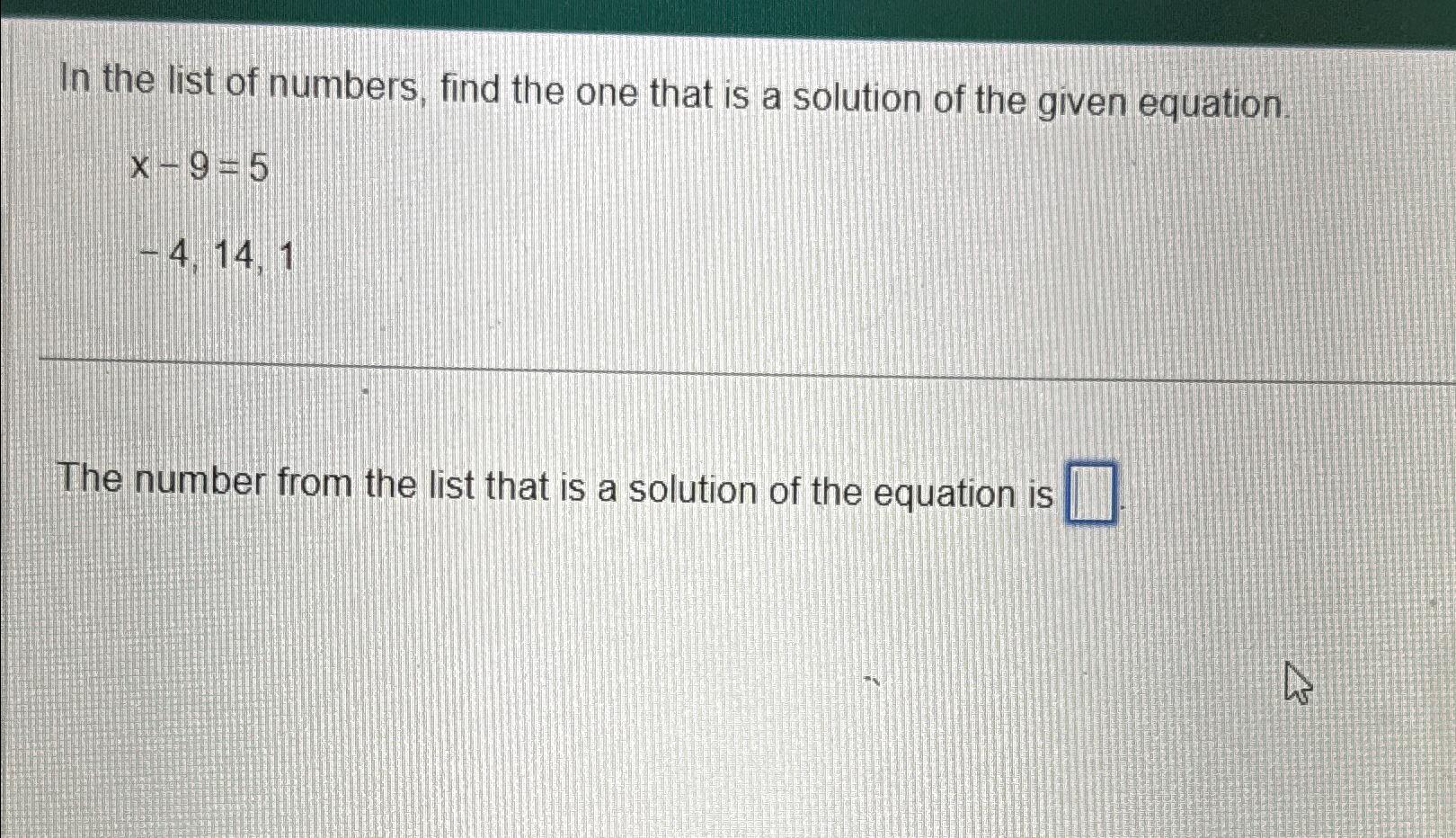 Solved In the list of numbers, find the one that is a | Chegg.com