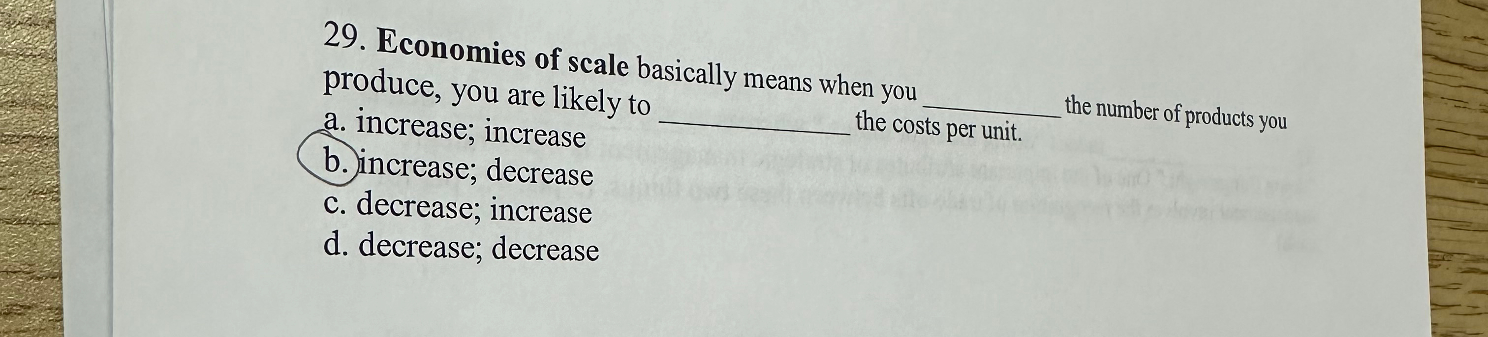 Solved Economies of scale basically means when you produce, | Chegg.com