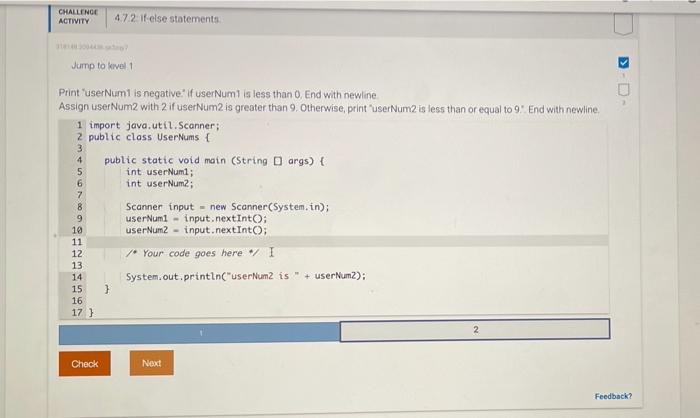 Solved CHALLENGE ACTIVITY 4.7.2 if else statements Jump to | Chegg.com