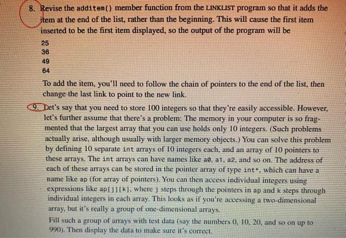 Solved 8. Revise the additem() member function from the | Chegg.com Solved 8. Revise the additem() member function from the | Chegg.com