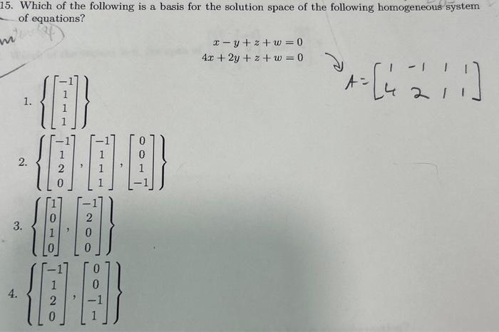 Solved 5. Which of the following is a basis for the solution | Chegg.com