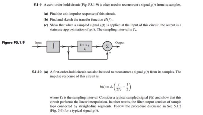 Solved 5.1-9 A zero-order-hold circuit (Fig. P5.1-9) is | Chegg.com