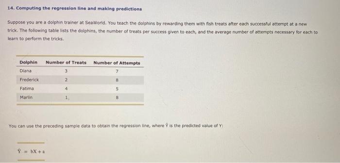 Solved 14. Computing the regression line and making | Chegg.com