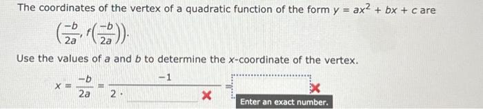 Solved The coordinates of the vertex of a quadratic function | Chegg.com