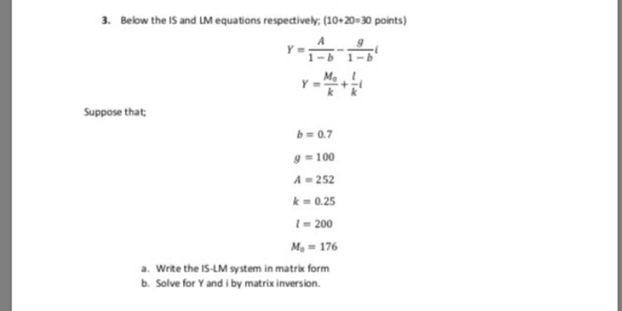 Solved 3. Below the Is and LM equations respectively | Chegg.com