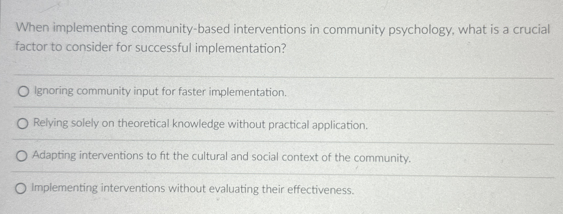 Solved When implementing community-based interventions in | Chegg.com