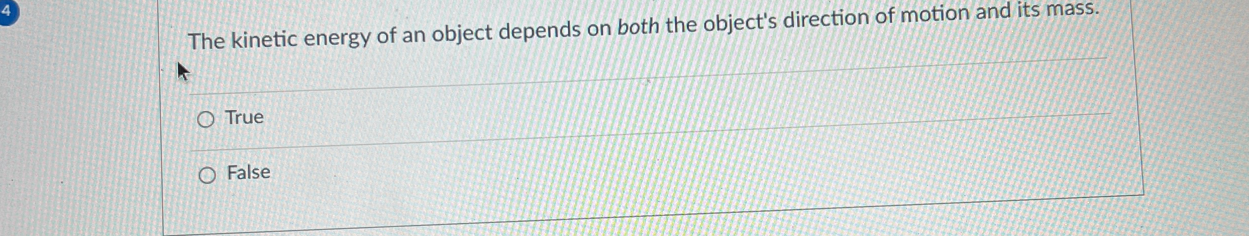 Solved The kinetic energy of an object depends on both the | Chegg.com
