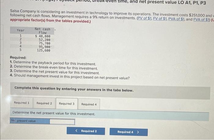 Solved Salsa Company is considering an investment in | Chegg.com