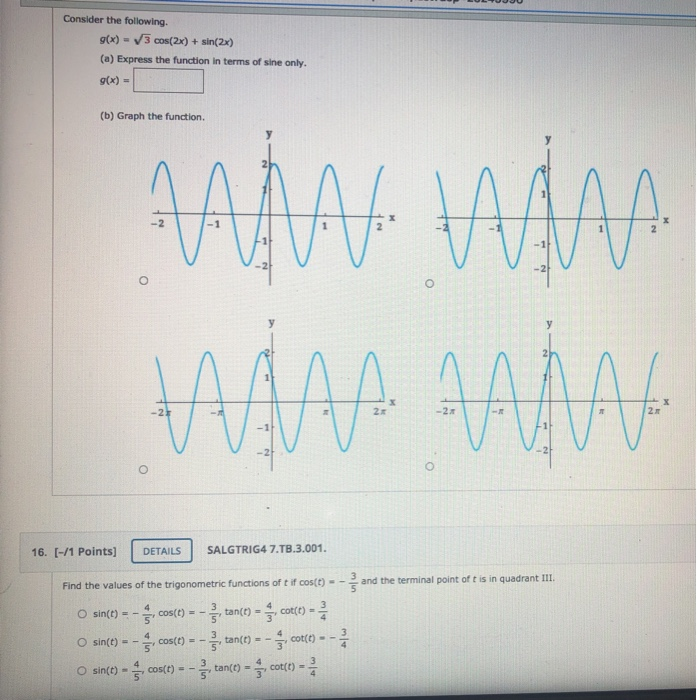 Solved Consider the following. g(x) = cos(2x) + sin(2x) (a) | Chegg.com