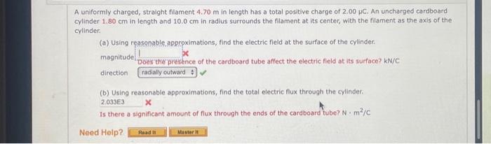 Solved A uniformly charged, straight filament 4.70 m in | Chegg.com