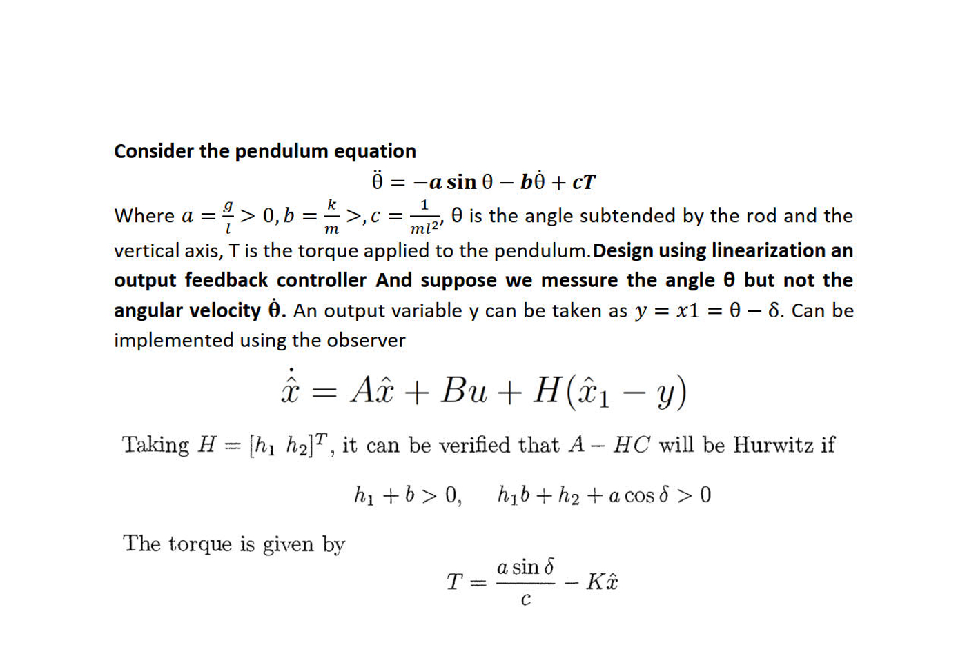 Solved Consider the pendulum equationθ¨=-asinθ-bθ˙+ctWhere | Chegg.com