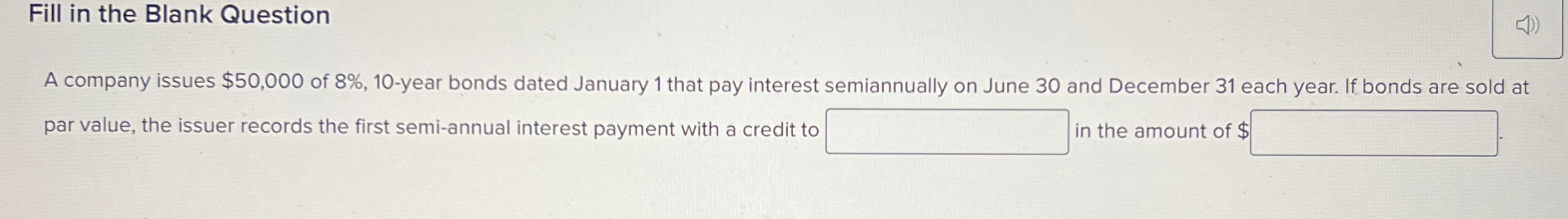 Solved Fill Fill in the Blank QuestionA company issues | Chegg.com