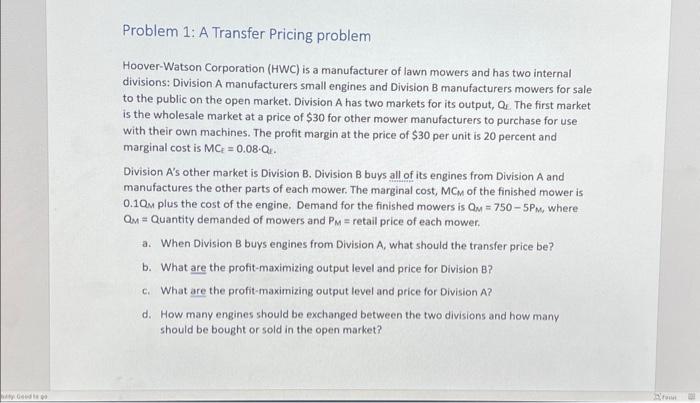Solved Problem 1: A Transfer Pricing problem Hoover-Watson | Chegg.com