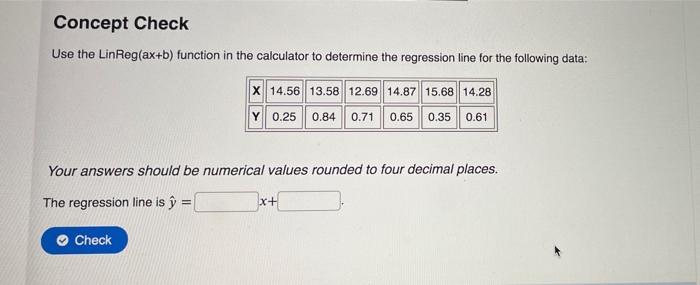 Solved Concept Check Use the LinReg(ax+b) function in the | Chegg.com