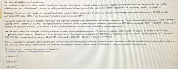 Calculating 401(k) Matching Contribution Companios | Chegg.com