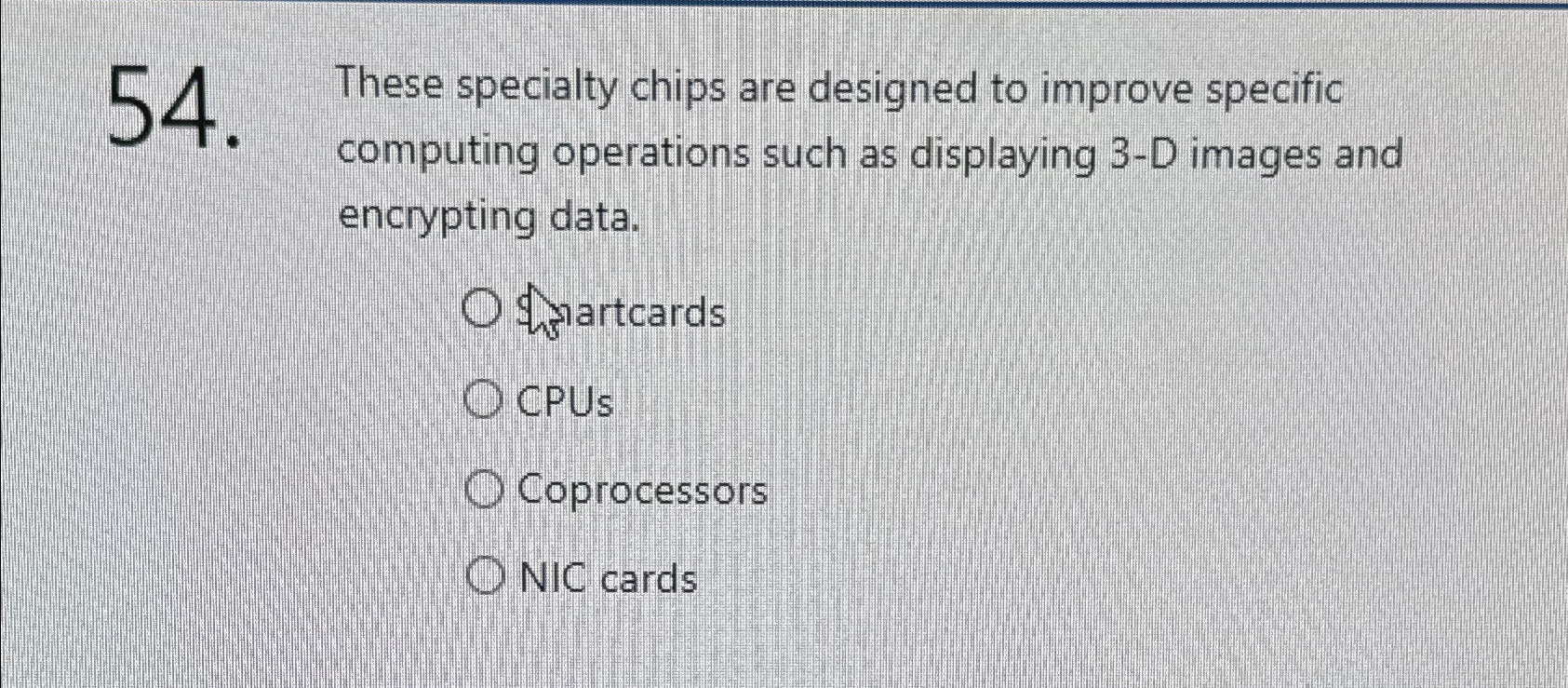 Solved These specialty chips are designed to improve | Chegg.com
