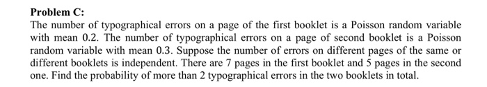 Solved Problem C: The number of typographical errors on a | Chegg.com