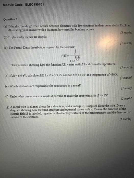 Solved Question 1 (a) \"Metallic bonding\" often occurs | Chegg.com