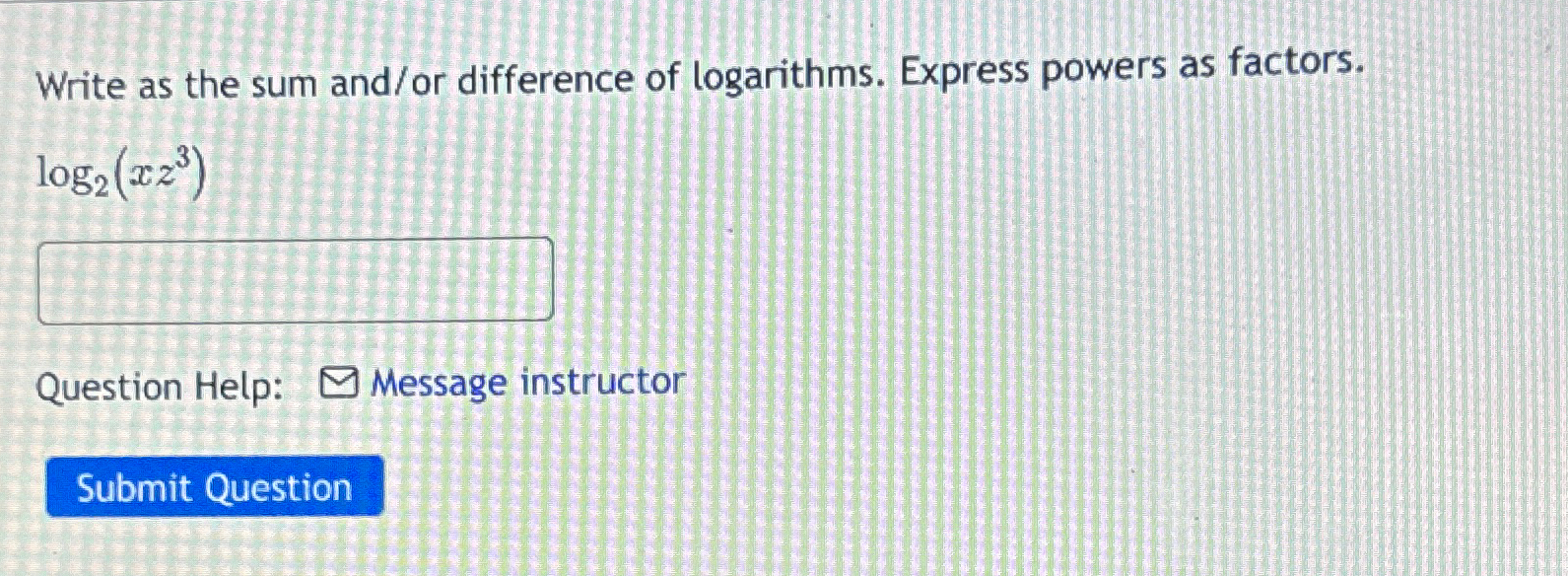 Solved Write as the sum and/or difference of logarithms. | Chegg.com