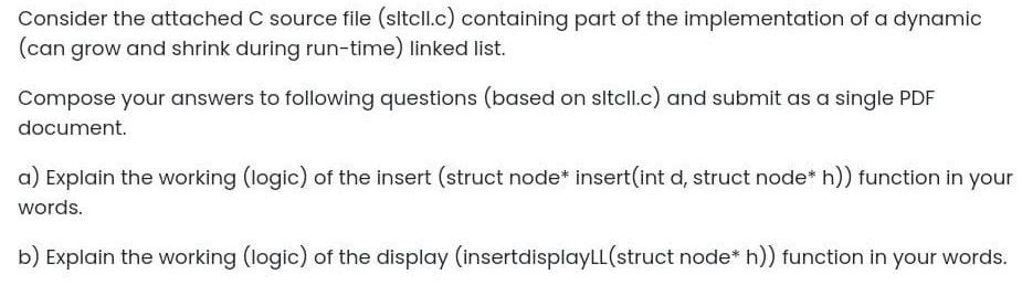 Solved Consider The Attached C Source File Sltcll C