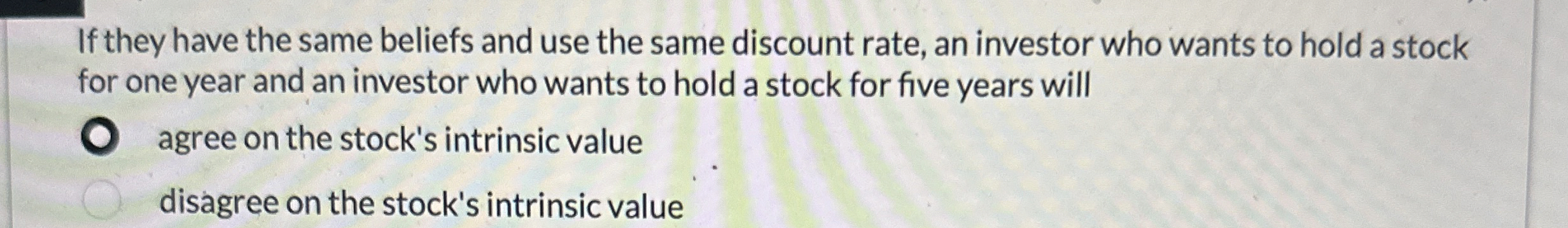 Solved If they have the same beliefs and use the same | Chegg.com