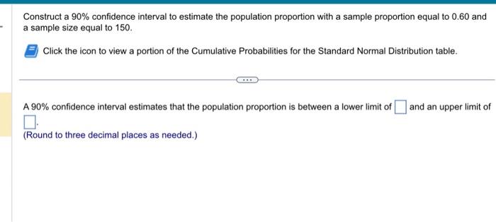 Solved Construct a 90% confidence interval to estimate the | Chegg.com
