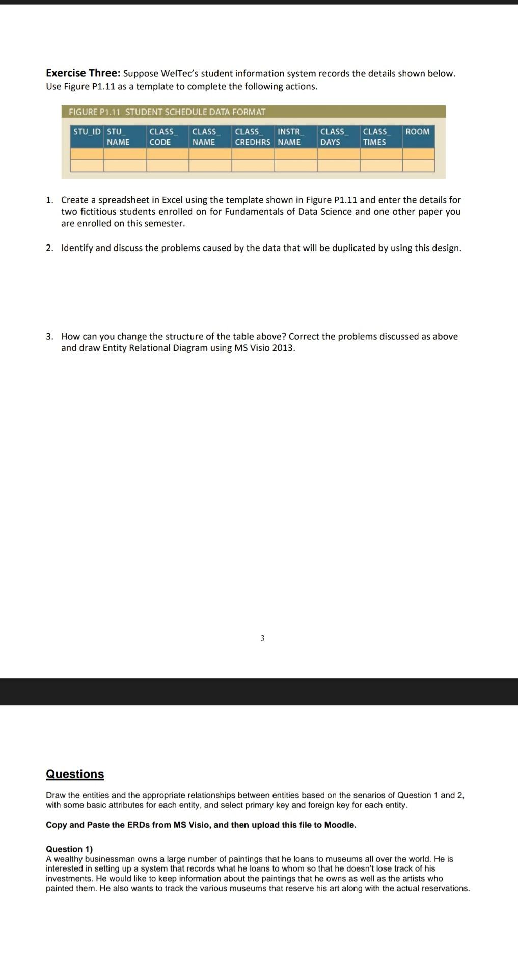 Solved Exercise one: Given the table shown in Figure 1, | Chegg.com