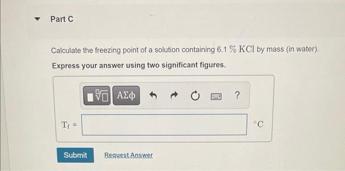 Solved Calculate the freezing point of a solution containing | Chegg.com