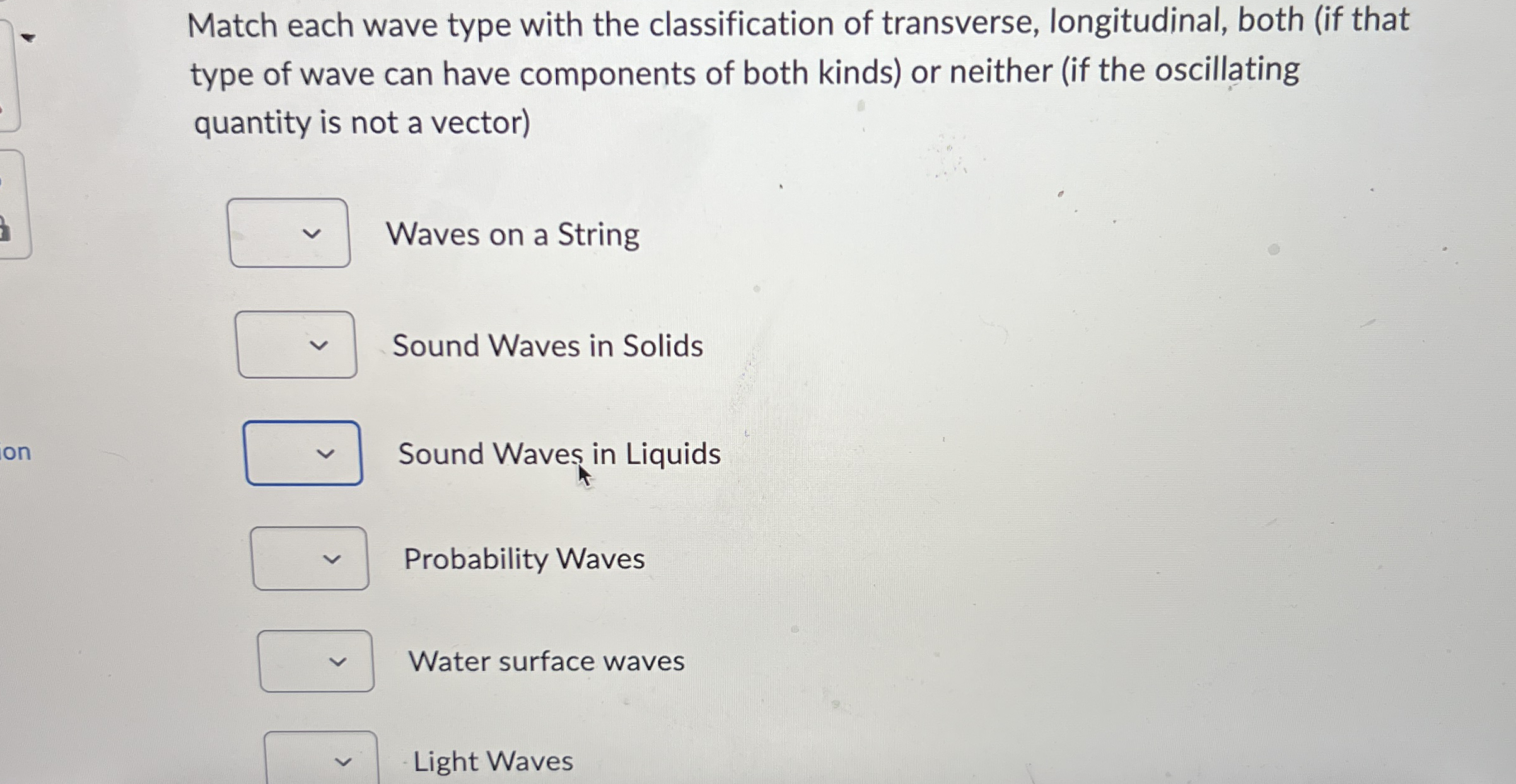 High Quality SOLUTION Match each wave type with the classification of ...