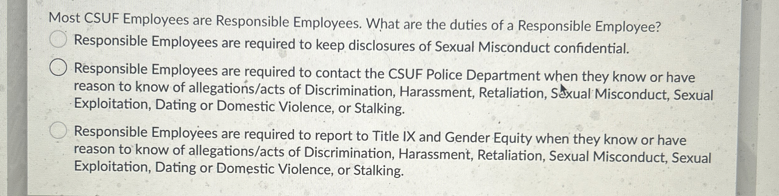 Solved Most CSUF Employees are Responsible Employees. What | Chegg.com