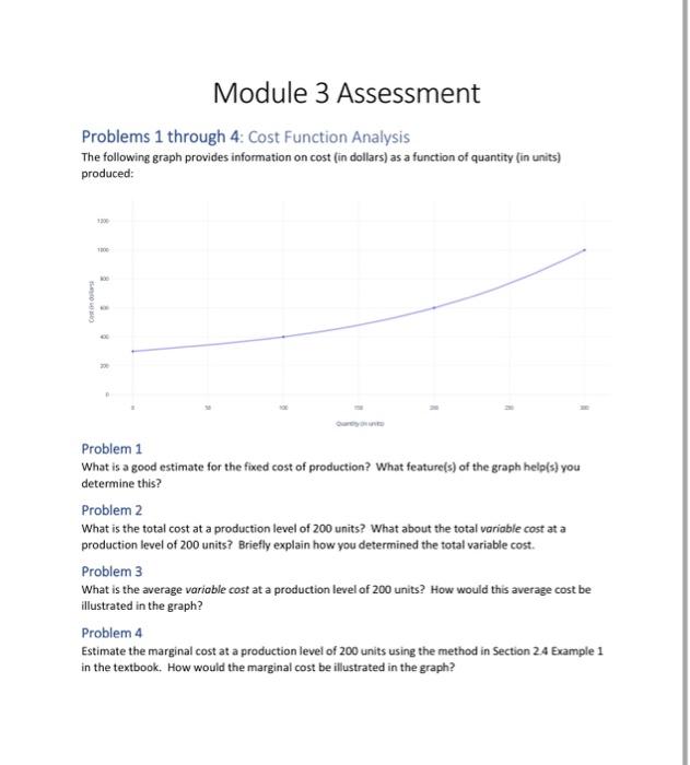 Solved Module 3 Assessment 3 Problems 1 Through 4 Cost 