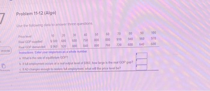 Solved Use The Following Data To Answer Three Questions