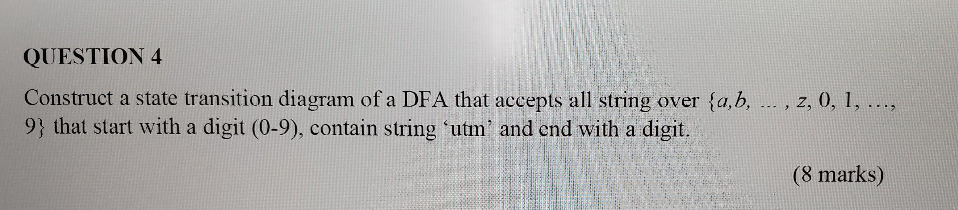 Solved Construct a state transition diagram of a DFA that | Chegg.com