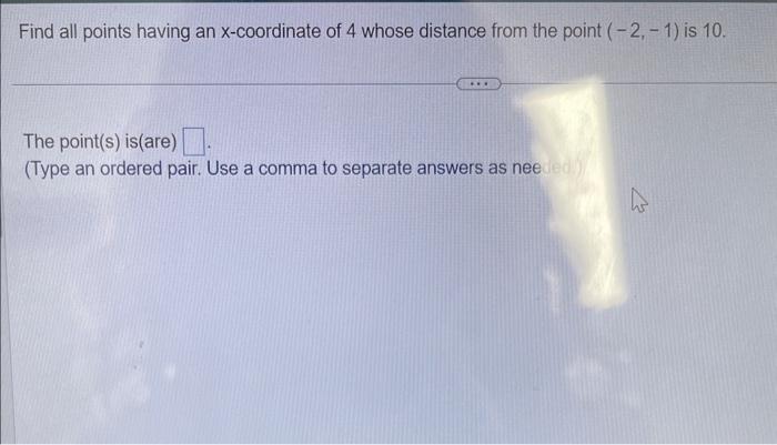 Solved Find all points having an x-coordinate of 4 whose | Chegg.com