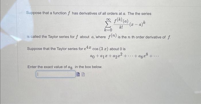 Solved Suppose that a function f has derivatives of all | Chegg.com