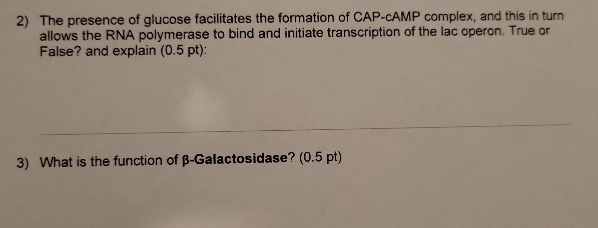 Solved 2) The presence of glucose facilitates the formation | Chegg.com
