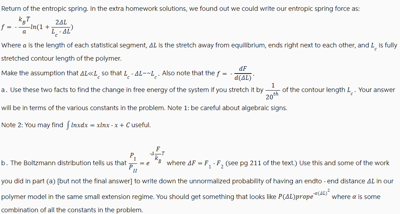 Solved Return of the entropic spring. In the extra homework | Chegg.com