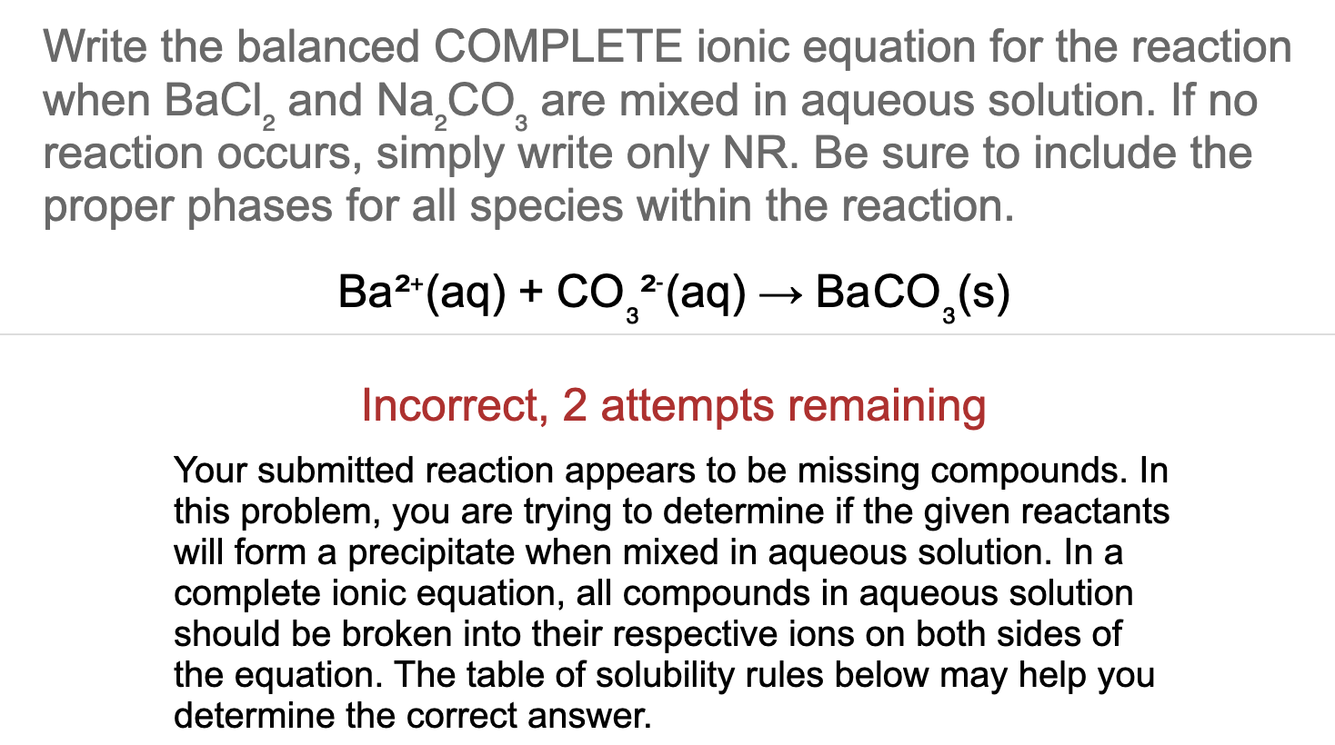 Solved Write the balanced COMPLETE ionic equation for the | Chegg.com