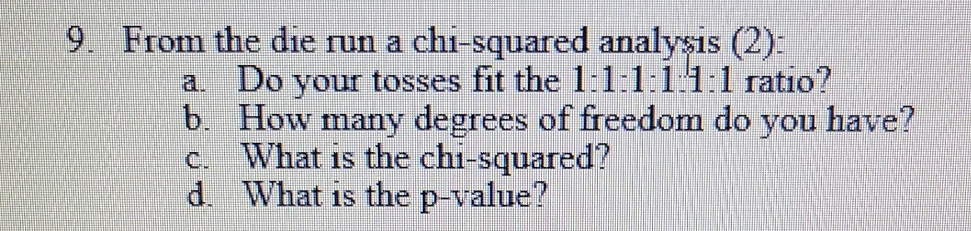 Solved 2. Roll two dige 10 times R fill nut this tahla | Chegg.com