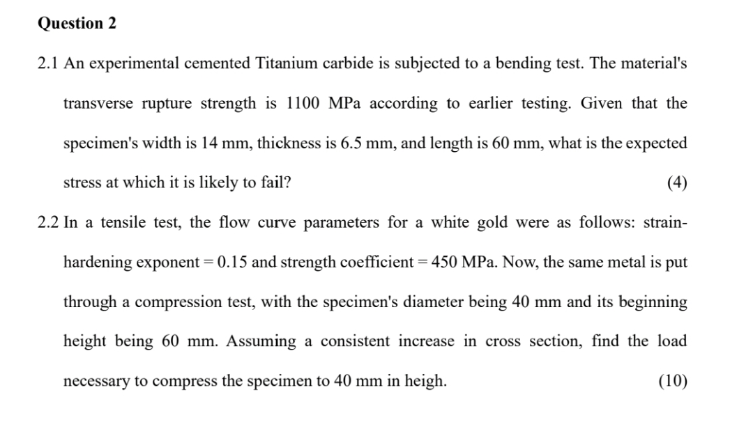 Solved Question 22.1 ﻿An experimental cemented Titanium | Chegg.com